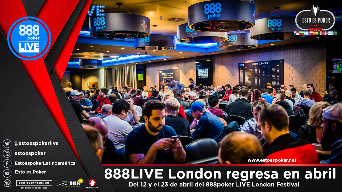 888LIVE London regresa en abril con una docena de satélites y torneos ...